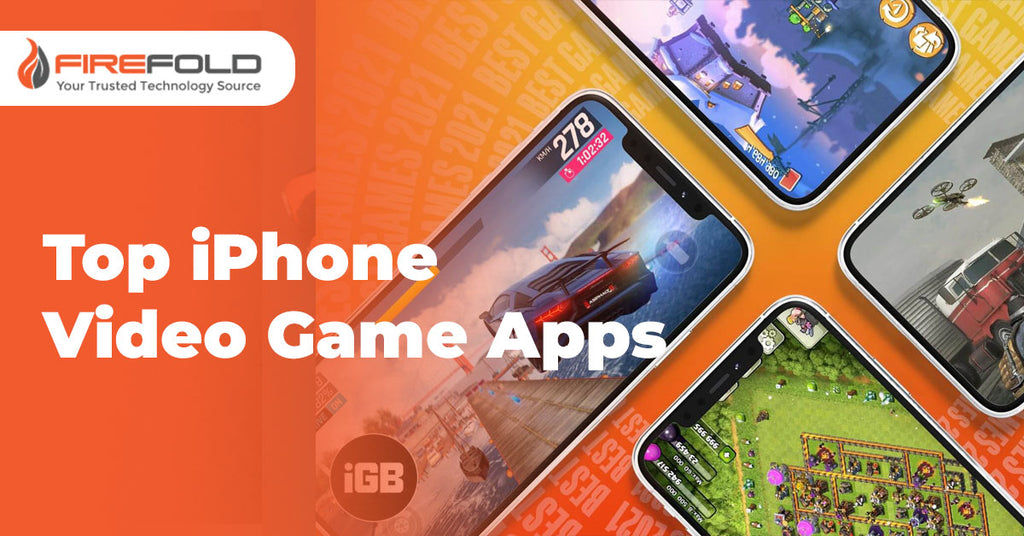 Top iPhone Video Game Apps – FireFold